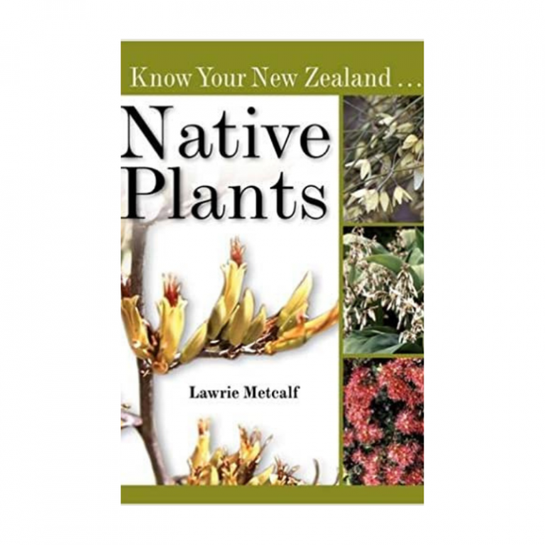 Know Your New Zealand Native Plants - Pūkorokoro Shorebird Centre Bookshop
