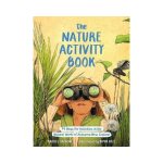 The Nature Activity Book - Pūkorokoro Shorebird Centre Bookshop