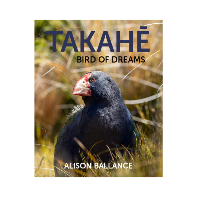 Takahē Bird of Dreams - Pūkorokoro Shorebird Centre Bookshop